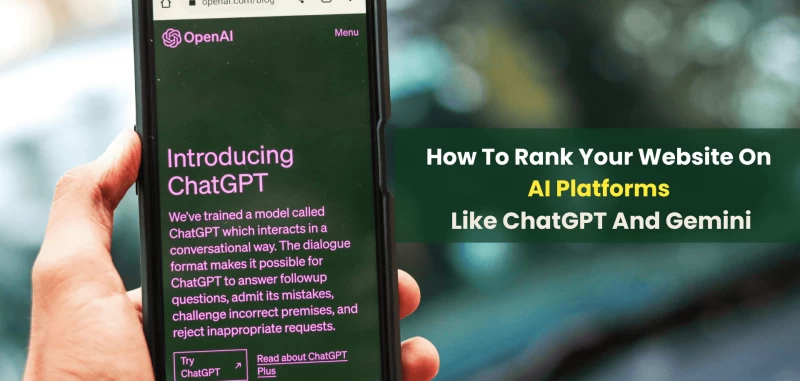 How To Rank Your Website On AI Platforms Like ChatGPT And Gemini